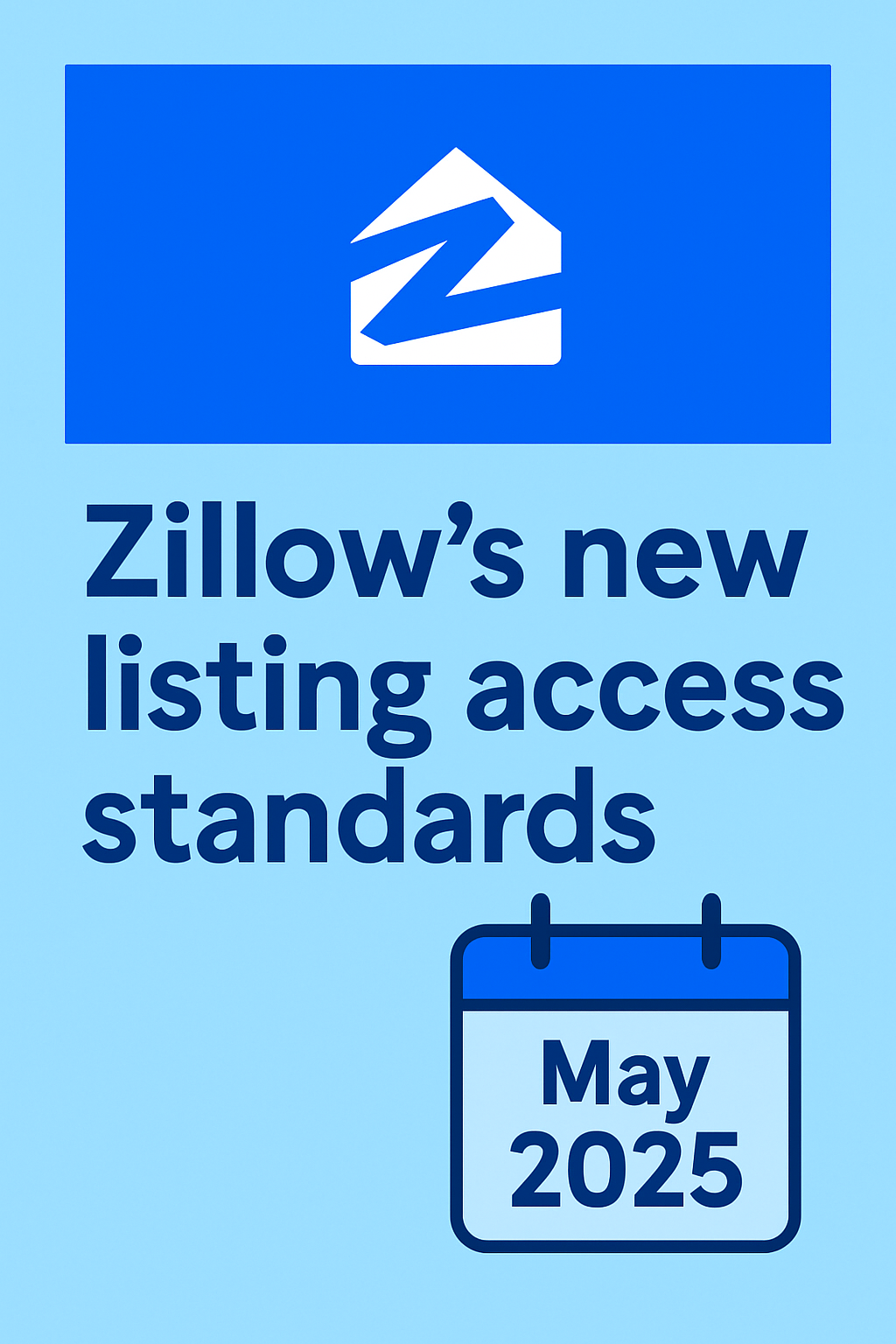 Zillow’s New Listing Access Standards: What Investors Need to Know